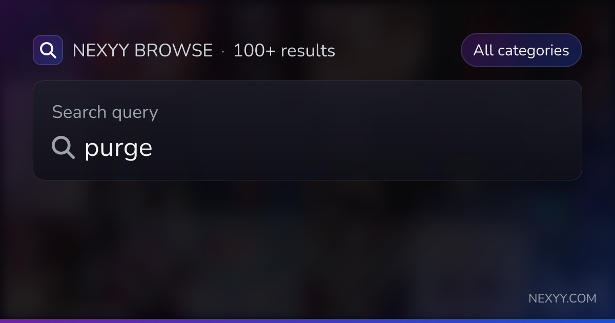 Browse 'purge' in Avatars, Worlds, Assets and more - Nexyy